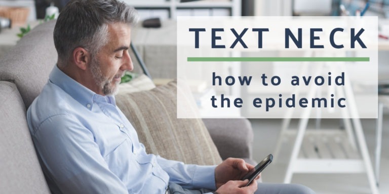 Text Neck: The Epidemic You’ve Yet To Hear About